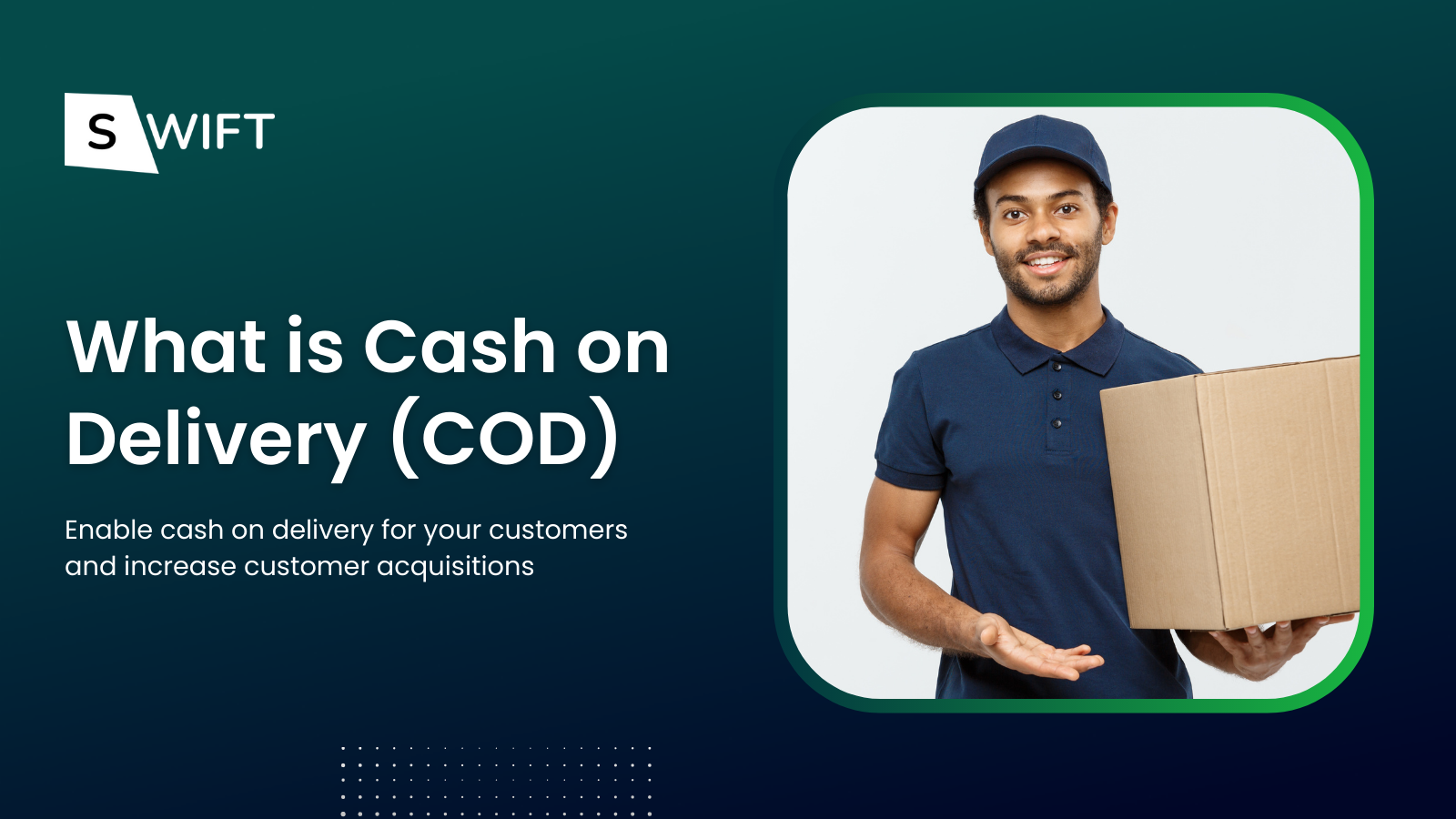 What is Cash on Delivery (COD)?